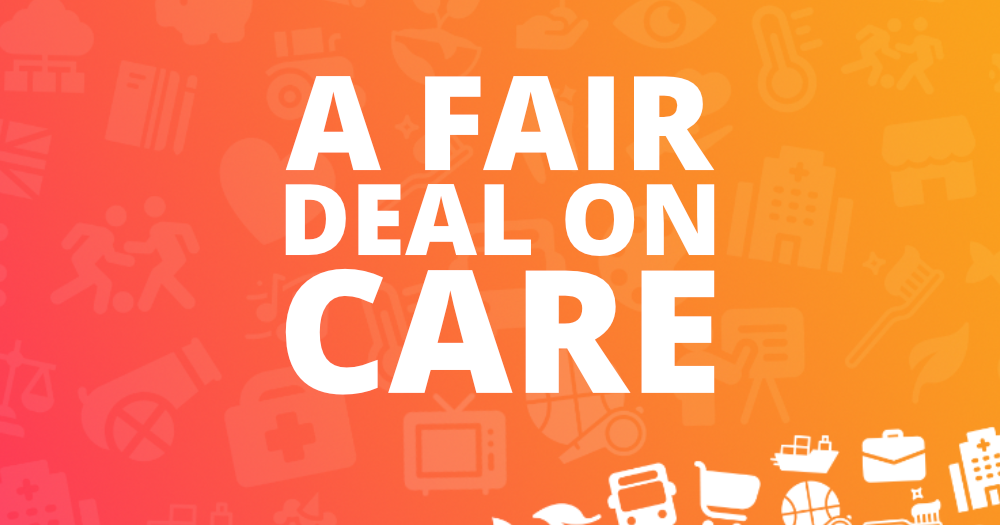 A Fair Deal on Care - Liberal Democrats